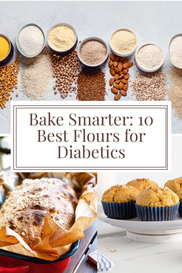 Top 10 Diabetic-Friendly Flours: Best Options for Diabetes - Our ...